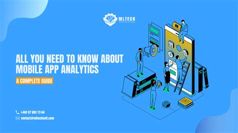 All You Need To Know About Mobile App Analytics A Complete Guide