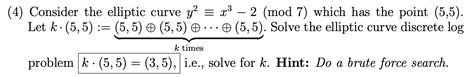 4 Consider The Elliptic Curve Y2 X3 2 Mod 7