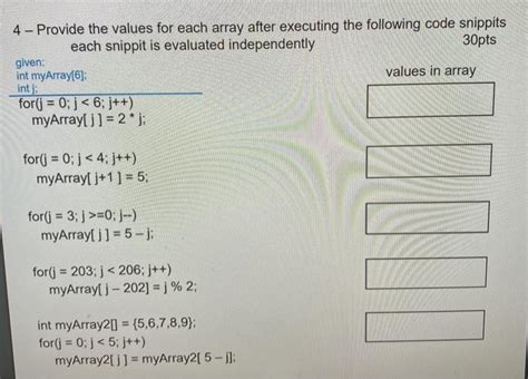 Solved 4 Provide The Values For Each Array After Executing