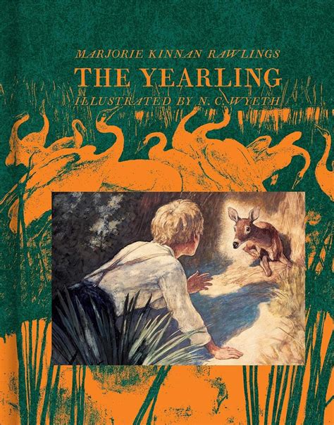 The Yearling Scribner Classics 9781442482098 Rawlings Marjorie Kinnan Wyeth N