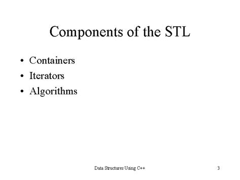 chapter 4 standard template library stl data structures