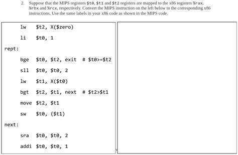 Solved Suppose That The Mips Registers Tot1 And T2 Registers Are