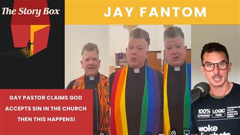 Gay Pastor Claims God Accepts Sin In Church Then This Happens Youtube
