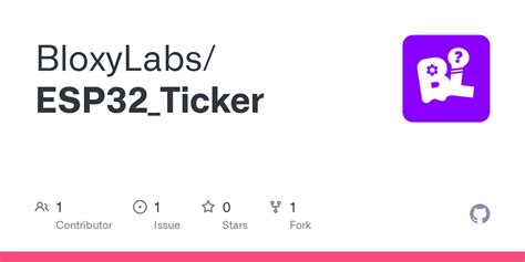 Esp32tickeresp32o At Main · Bloxylabsesp32ticker · Github
