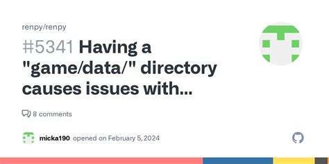 Having A Gamedata Directory Causes Issues With Renpy · Issue