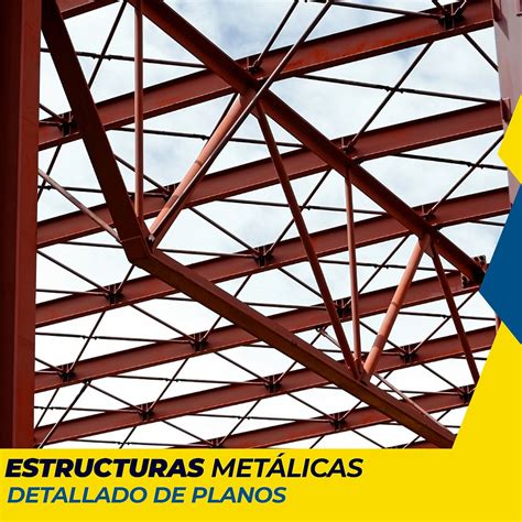 Estructuras Metálicas Detallado De Planos Asesorias Educativas