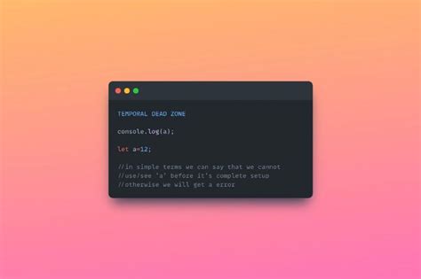 How Let And Const Can Cause Error In Javascript Code Iei Students Chapter Of Cse Academy Of