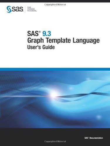 Sas 93 Graph Template Language Users Guide 9781607649168 Sas Institute Books