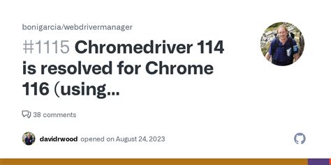 Chromedriver 114 Is Resolved For Chrome 116 Using Webdrivermanager 550 · Issue 1115