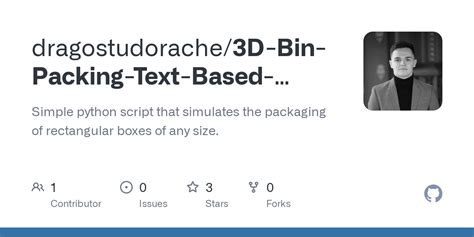 Github Dragostudorache D Bin Packing Text Based Python Script