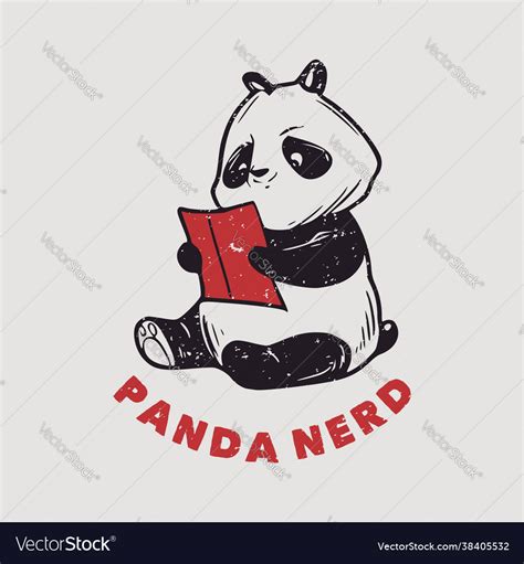 Vintage Slogan Typography Panda Nerd Royalty Free Vector