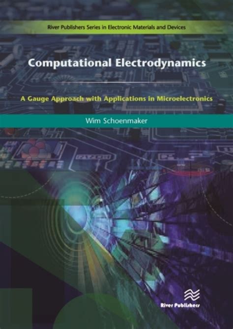 Computational Electrodynamics Ebook By Schoenmaker Epub Rakuten Computational Electrodynamics Ebook By Schoenmaker Epub Rakuten