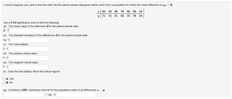solved 1 point suppose you want to test the claim the the