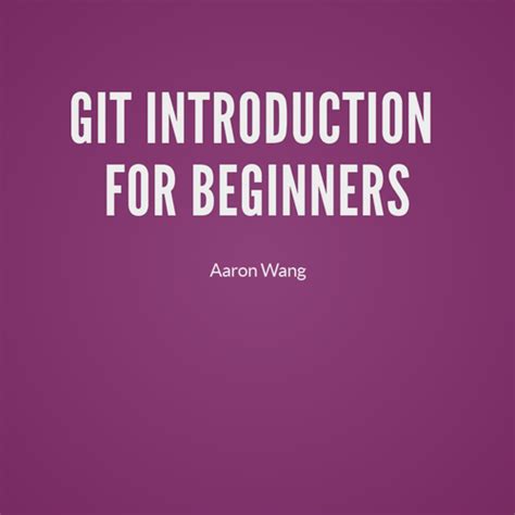 Git Introduction For Beginners
