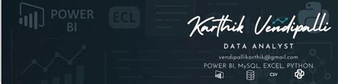 Karthik Vendipalli Data Analyst Sql Excel Power Bi Python