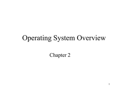 Introduction To Operating System And Basic Concepts 2 Ppt