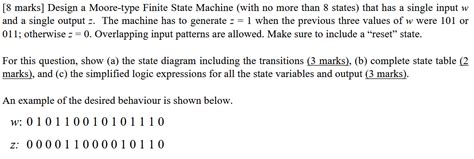Solved Marks Design A Moore Type Finite State Machine Chegg Com