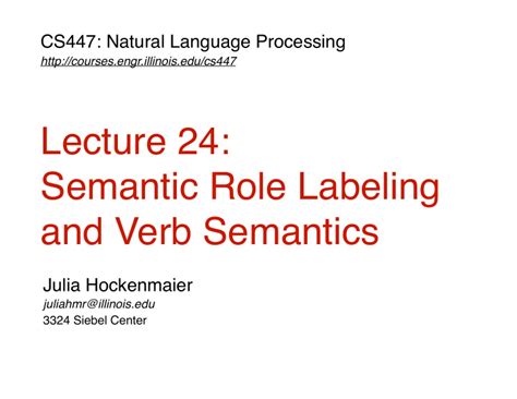 Ppt Lecture 24 Semantic Role Labeling And Verb Semantics Julia