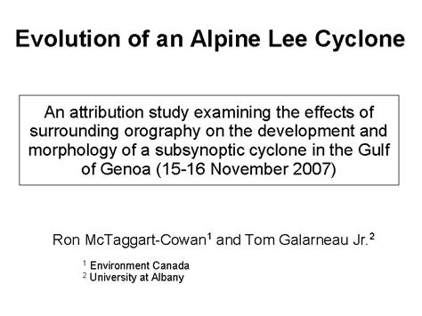 Evolution Of An Alpine Lee Cyclone An Attribution