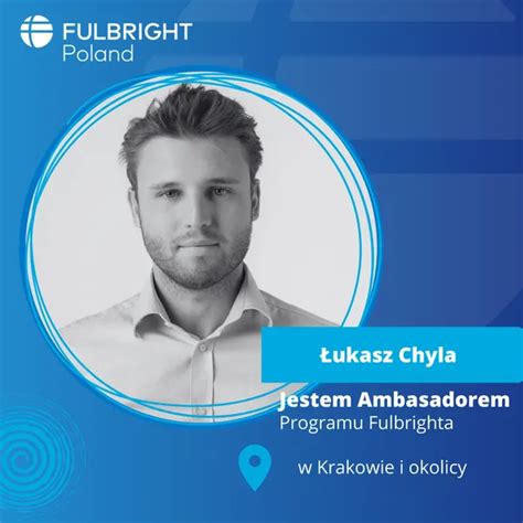 Łukasz Chyla Fulbright Poland