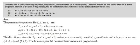 Given Two Lines In Space Either They Are Parallel They Intersect Or