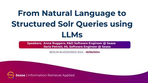 From Natural Language To Structured Solr Queries Using Llms Pptx