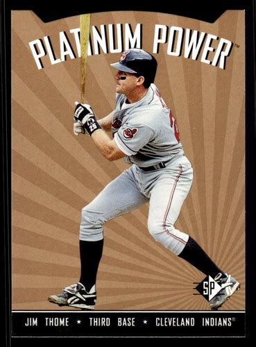 1995 Sp Jim Thome Pp19 Mint Platinum Power Baseball Cleveland Indians