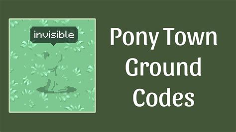 🍏 Ground Codes ~ Pony Town Youtube