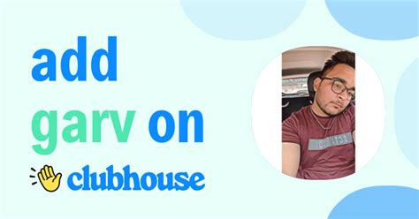 Garv Malhotra Clubhouse