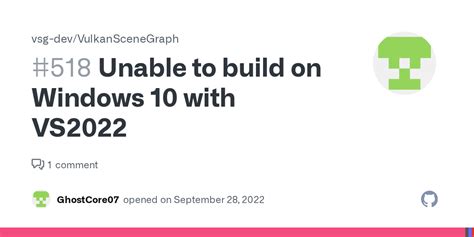 Unable To Build On Windows 10 With Vs2022 · Issue 518 · Vsg Dev
