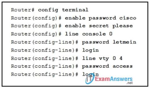 Refer To The Exhibit After The Commands Are Entered Which Password Will Be Required To