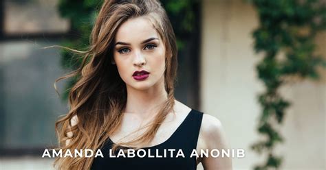 Amanda Labollita Anonib A Comprehensive Guide