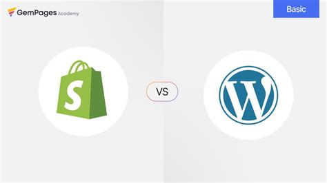 Shopify Vs Wordpress Which Is Better Gempages Academy