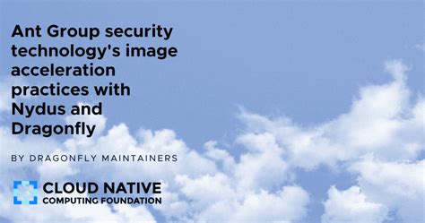 Dragonfly Cloud Native Computing Foundation