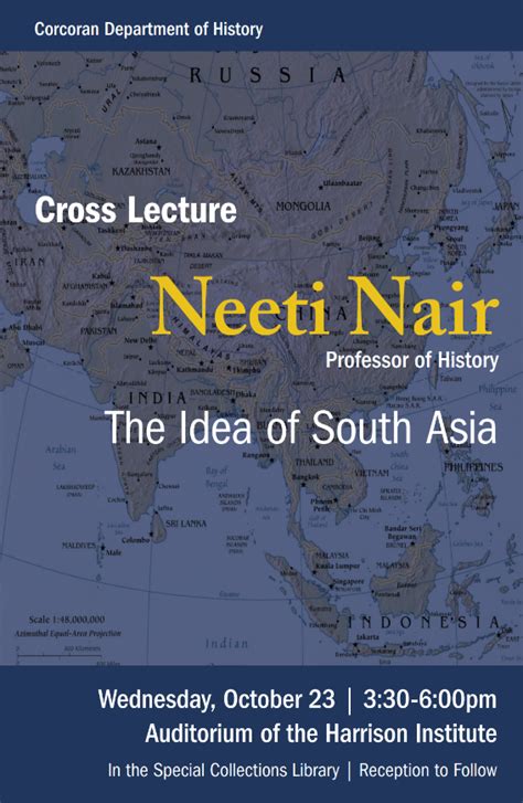 Neeti Nair On The Idea Of South Asia Cross Lecture East Asia Center