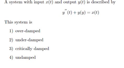 solved a system with input r t and output y t is described