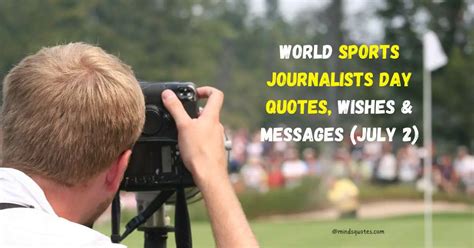 World Sports Journalists Day Quotes Wishes And Messages July 2