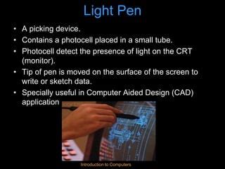 Input Output Device PPT