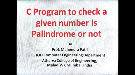 C Program To Check A Given Number Is Palindrome Or Not Youtube