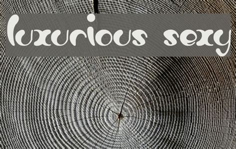 Luxurious Sexy Font Ffonts Net
