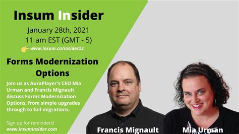 Insum Insider Webinar Forms Modernization Options Auraplayer