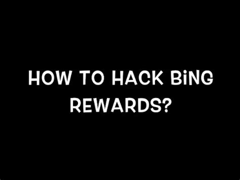 How To Hack Bing Rewards Get More Bing Points YouTube