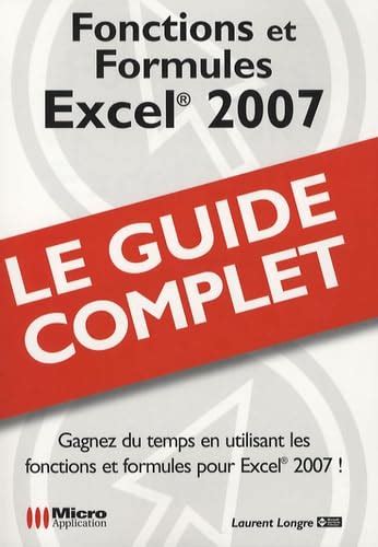 Amazon Fr Guide Complet Fonctions Formules Excel 2 Longre L Livres