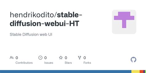 Github Hendrikodito Stable Diffusion Webui Ht Stable Diffusion Web Ui