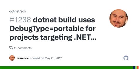 Dotnet Build Uses Debugtypeportable For Projects Targeting Net Framework · Issue 1238