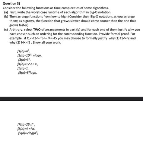 Solved Consider The Following Functions As Time Complexities