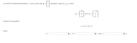 Solved х 2 marks The relationship between x y and z Chegg com