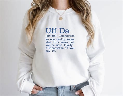 Uff Da Sweatshirt Minnesota Sayings Crewneck Norway Viking Quote