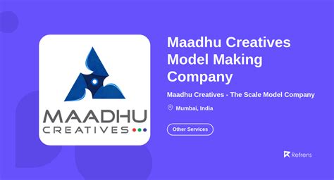 Maadhu Creatives Model Making Company Other Services Mumbai Refrens