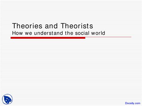 Theories And Theorists Basics Of Sociology Lecture Slides Slides